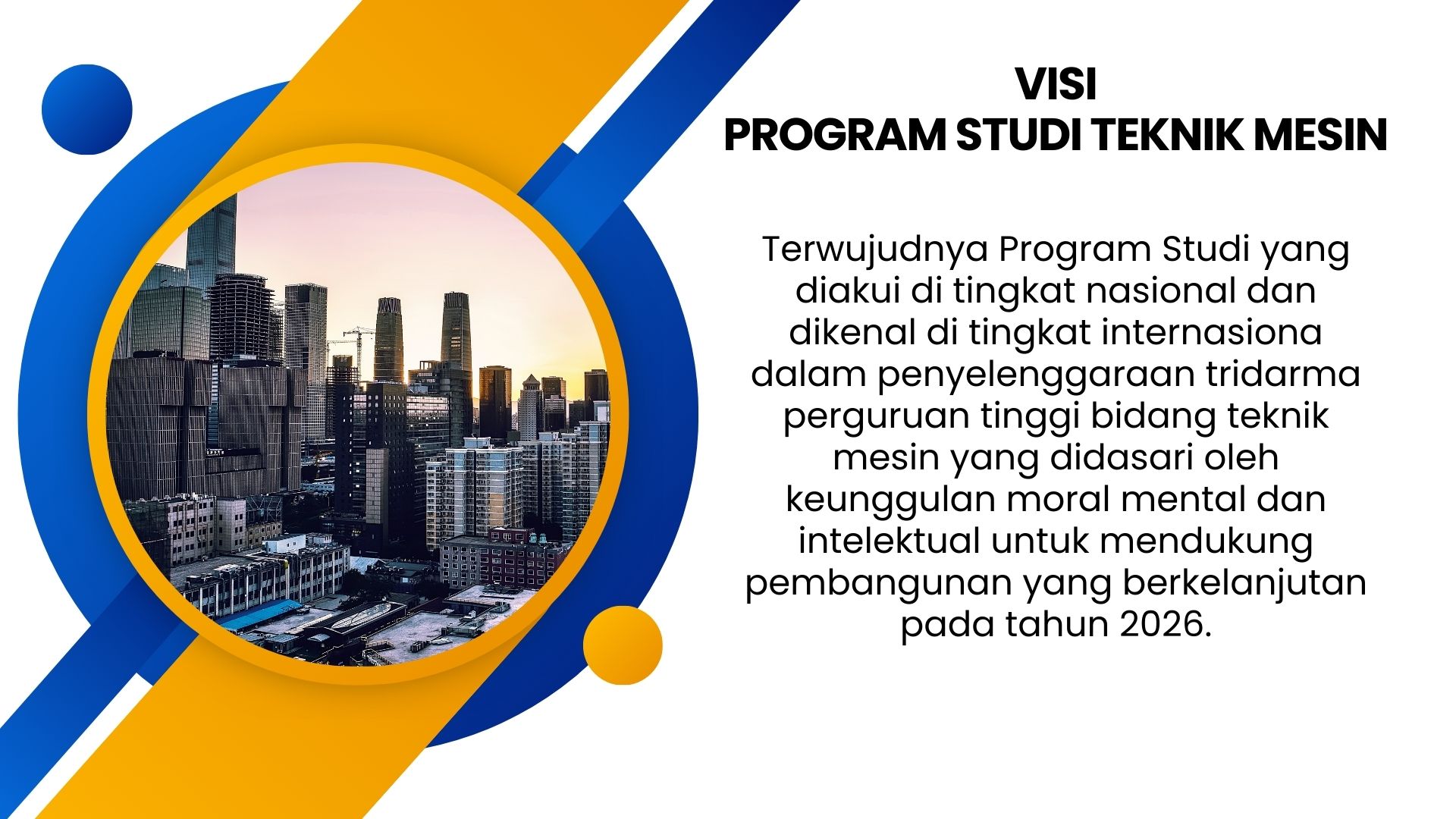 Prodi Teknik Mesin - Visi dan Misi Organisasi